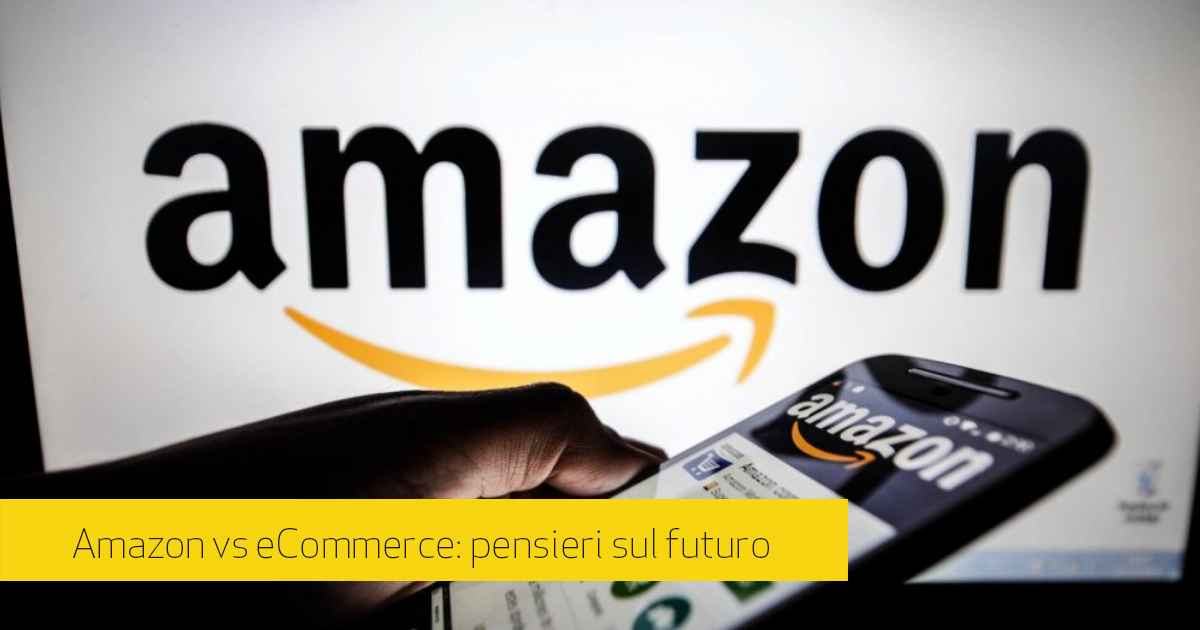 eCommerce: Amazon sì, Amazon no, Amazon gnamme - Merlin Wizard Internet ...